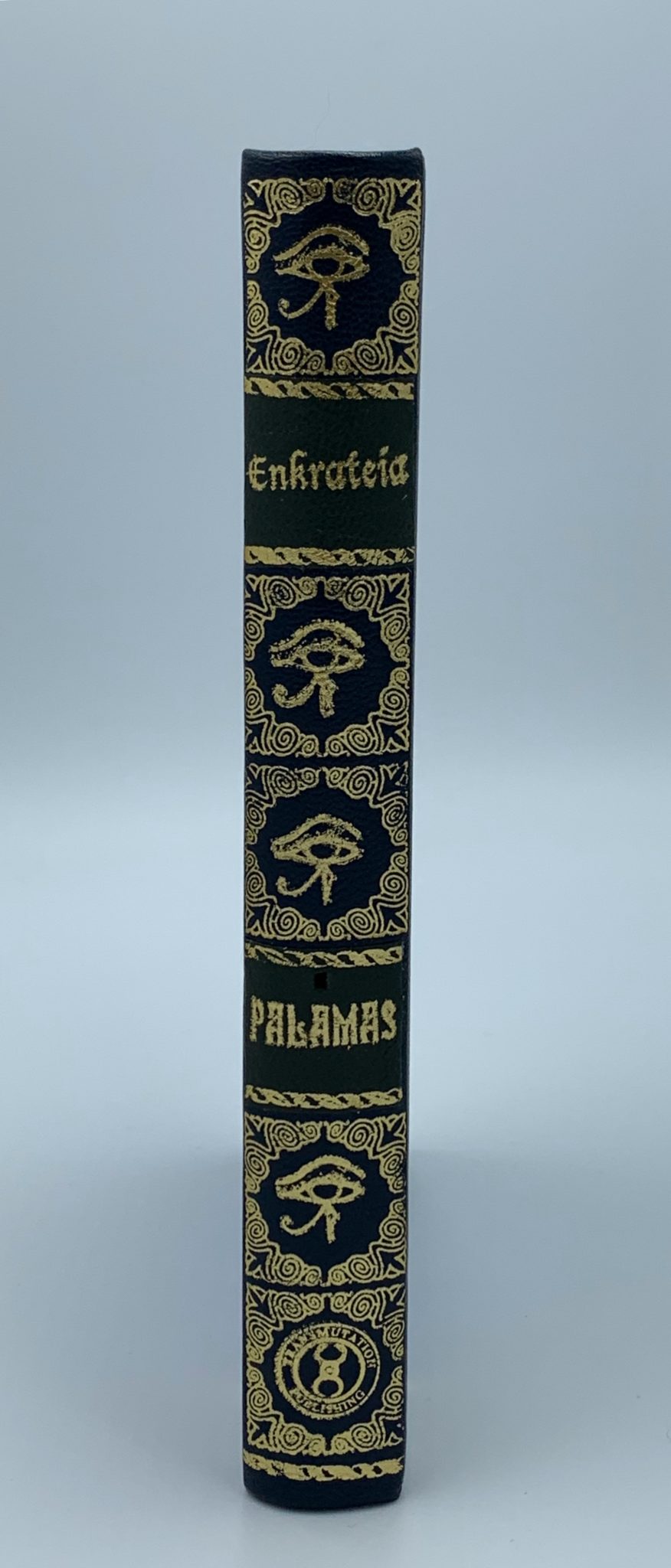 ENKRATEIA by Tau Palamas - Transmutation Publishing